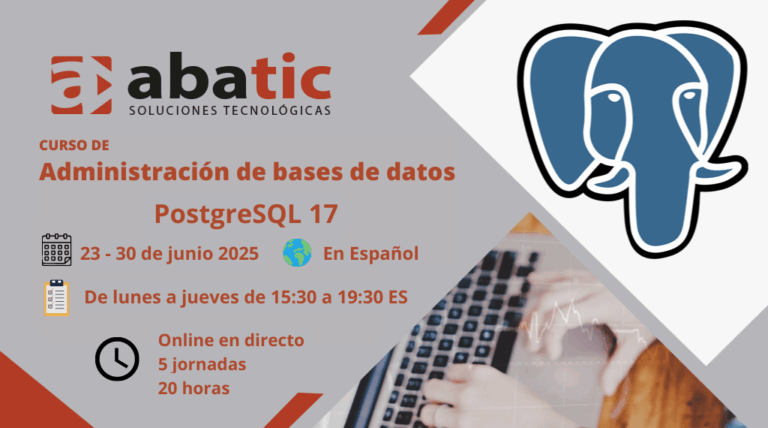 Curso de Administración de Base de Datos PostgreSQL 17 - Abatic Soluciones Tecnológicas - Abatic.net
